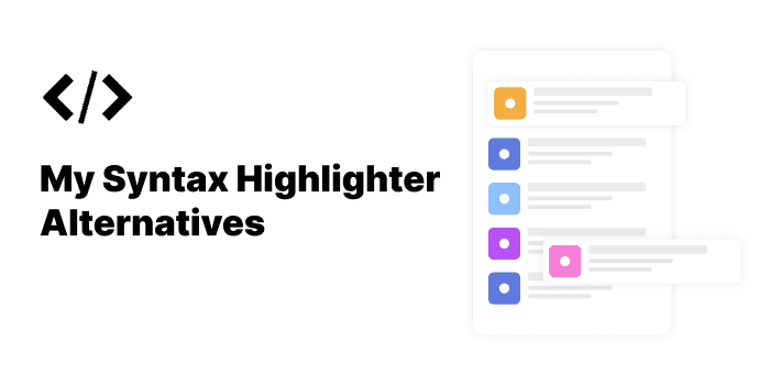 My Syntax Highlighter Alternatives - World of WP
